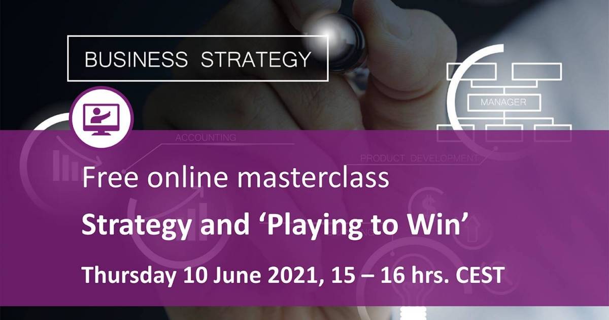 Online Masterclass: Strategy and 'Playing to Win'