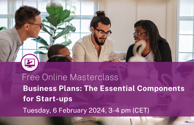 Online Masterclass: Business Plans – The Essential Components for Start-Ups